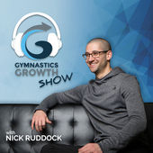 Nick Ruddock’s new podcast – Gymnastics Coaching.com